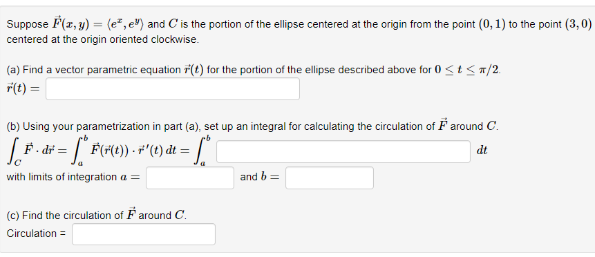 Solved Suppose F(x,y)= ex,ey and C is the portion of the | Chegg.com