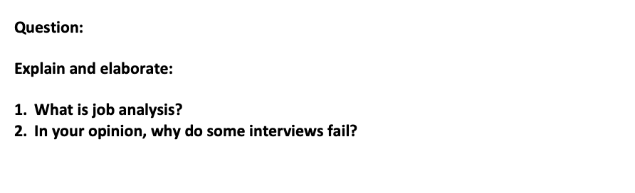 Solved Question: Explain and elaborate: 1. What is job | Chegg.com