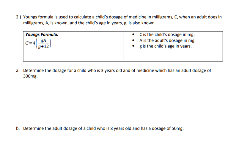 Solved 2.) Youngs formula is used to calculate a child's | Chegg.com