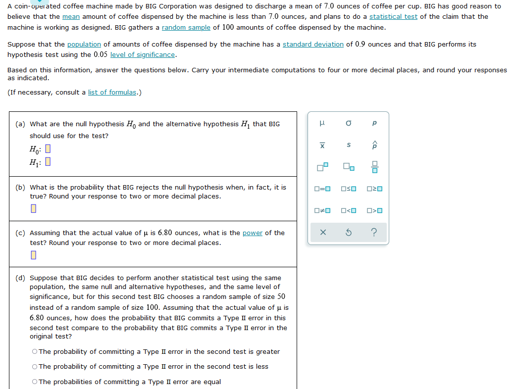 Solved A coin-operated coffee machine made by BIG | Chegg.com