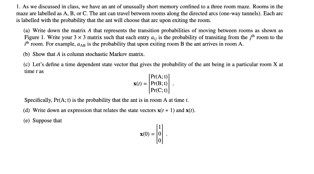 Solved 1. As we discussed in class, we have an ant of | Chegg.com