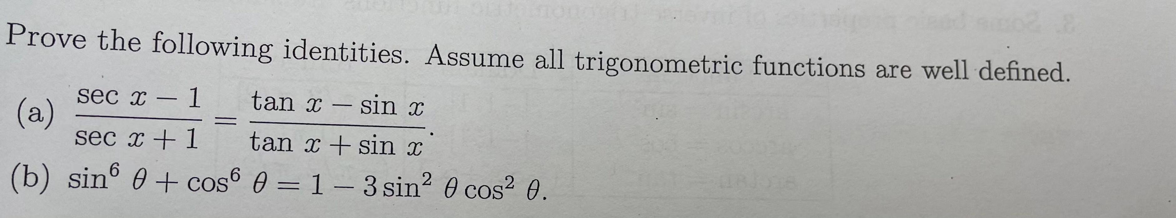 Solved Prove the following identities. Assume all | Chegg.com