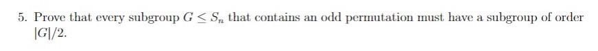 Solved 5. Prove that every subgroup G