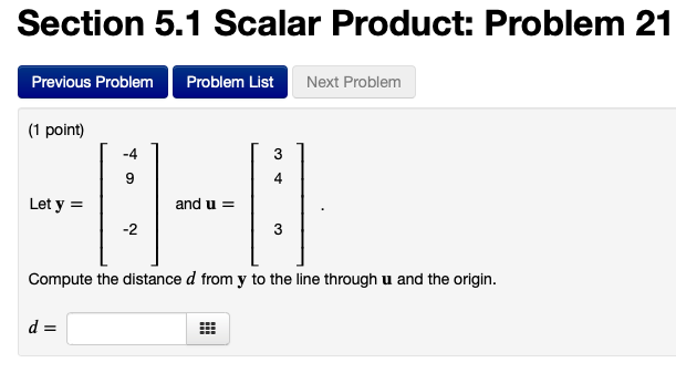 Solved Section 5.1 Scalar Product: Problem 21 Previous | Chegg.com