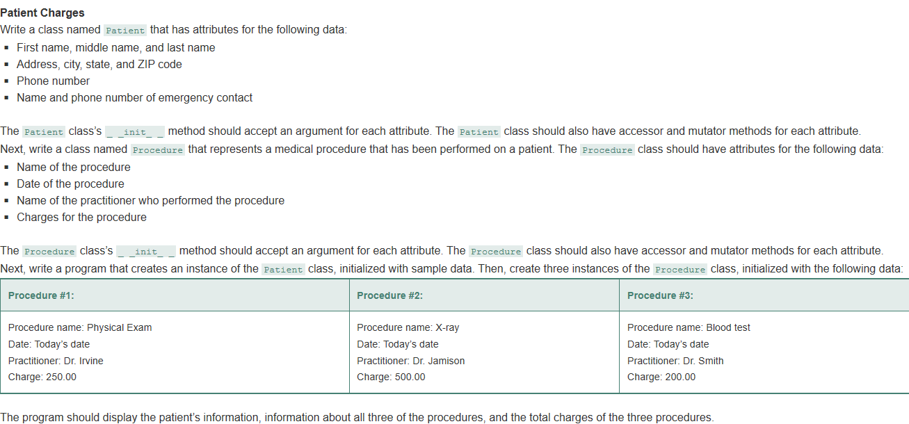 Solved Patient Charges Write a class named patient that has | Chegg.com