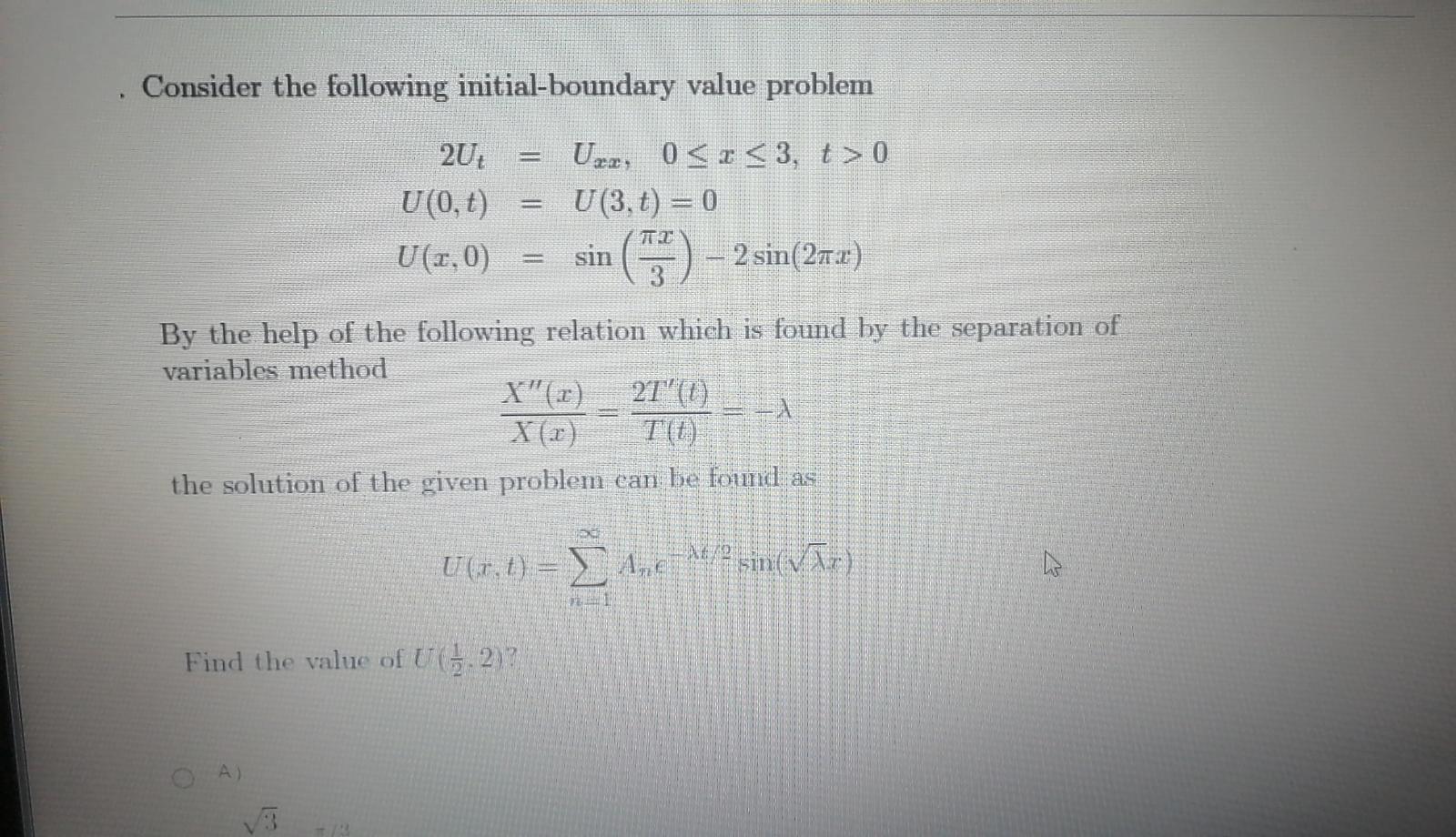 Solved Consider the following initial-boundary value problem | Chegg.com