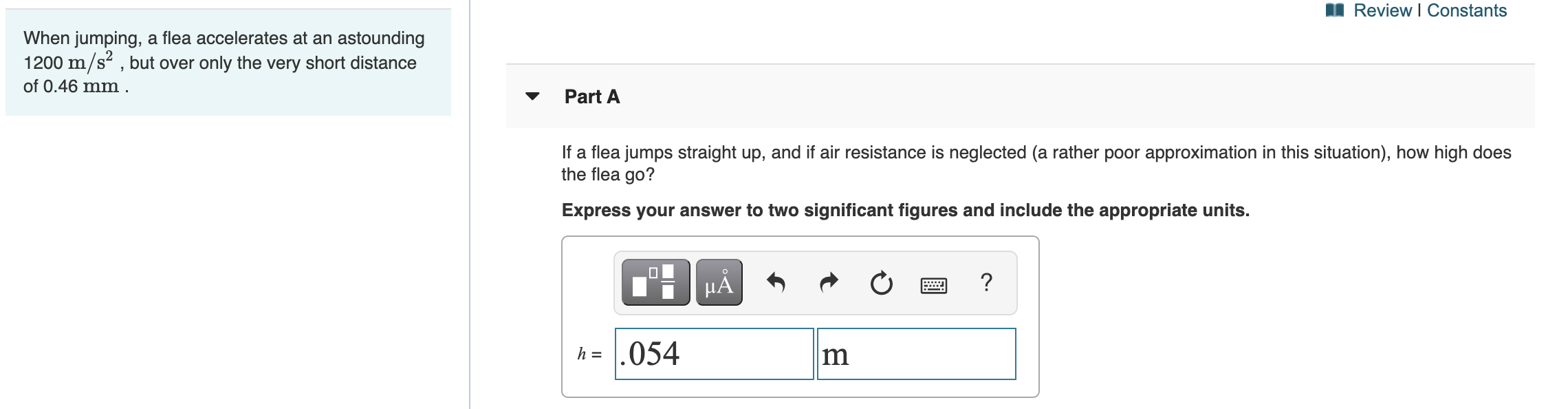 Solved A Review Constants When jumping, a flea accelerates | Chegg.com