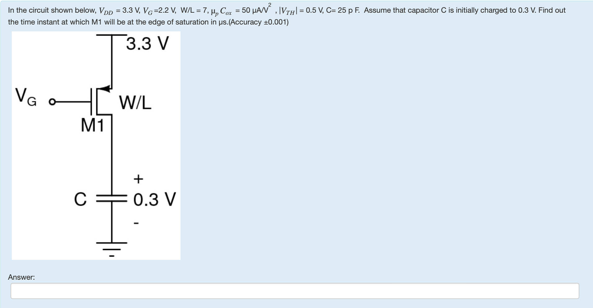 [Solved]: In the circuit shown below, ( V_{D D}=3.3 math