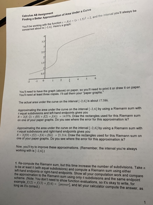 Calculus AB Assignment ding a Better Approximation of | Chegg.com