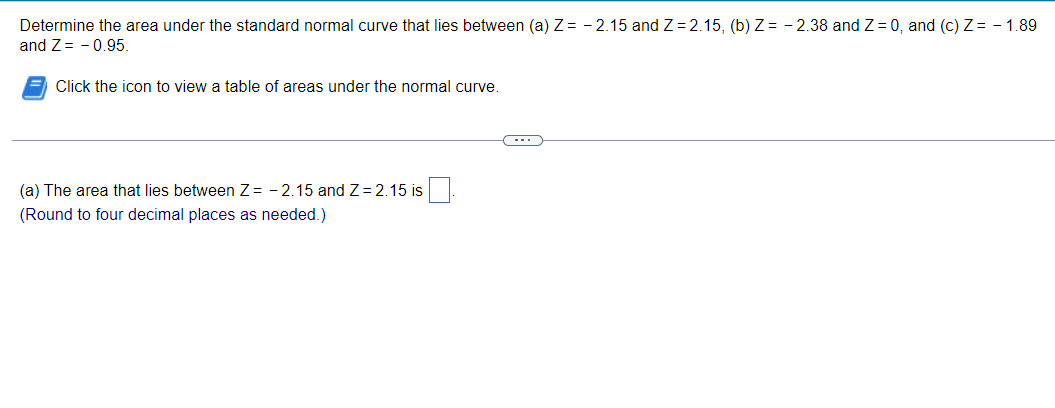 Solved Determine the area under the standard normal curve | Chegg.com
