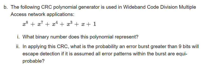 Solved b. The following CRC polynomial generator is used in | Chegg.com
