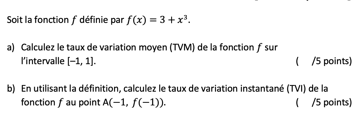Solved Soit la ﻿fonction f définie ﻿par f(x)=3+x3.af | Chegg.com