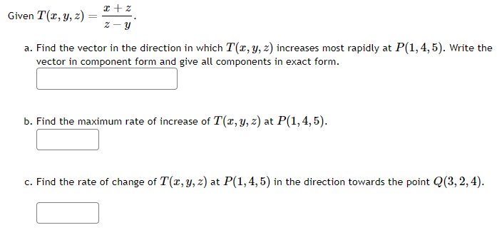 Solved Given T X Y Z Z−yx Z A Find The Vector In The