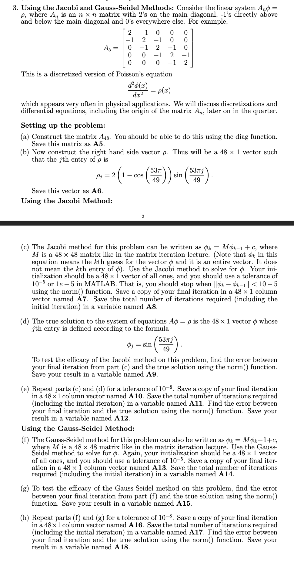 Solved 3. Using the Jacobi and Gauss-Seidel Methods: | Chegg.com