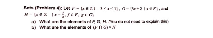 Solved Sets (Problem 4): Let F = {x EZ-3 | Chegg.com
