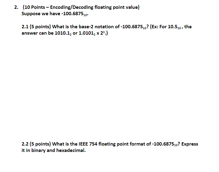 Solved 2 10 Points Encoding Decoding Floating Point