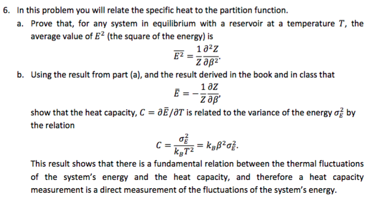 Solved 6 In This Problem You Will Relate The Specific Heat