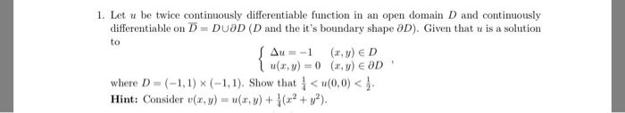 Solved Let u be twice continuously differentiable function | Chegg.com