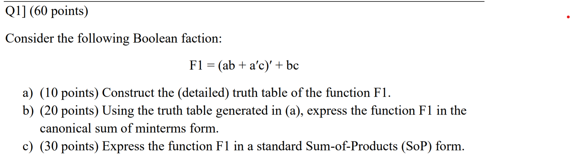 Solved Q1] (60 points) Consider the following Boolean | Chegg.com