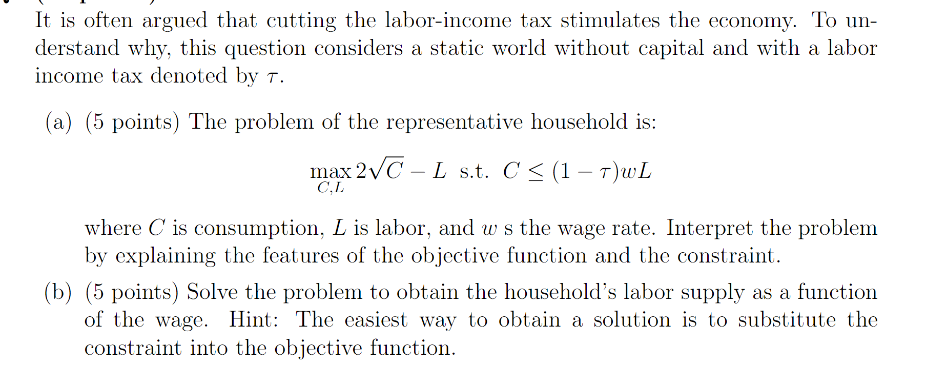 Solved It is often argued that cutting the labor-income tax | Chegg.com
