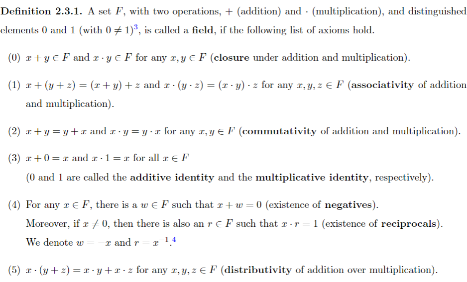 Solved Definition 2.3.1. A set F, with two operations, + | Chegg.com