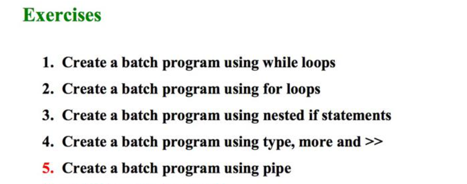 Solved Exercises 1. Create a batch program using while loops | Chegg.com