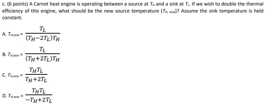 Solved A Carnot heat engine is operating between a source at | Chegg.com