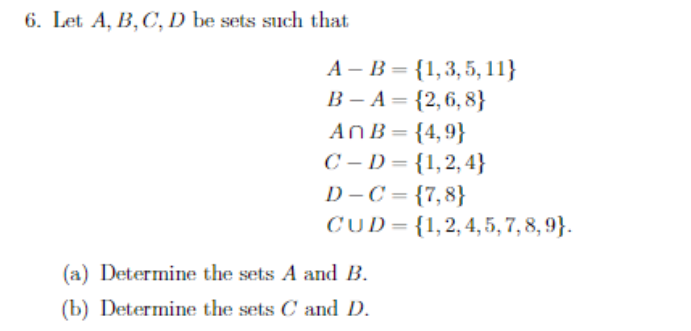Solved 6. Let A,B,C,D be sets such that | Chegg.com