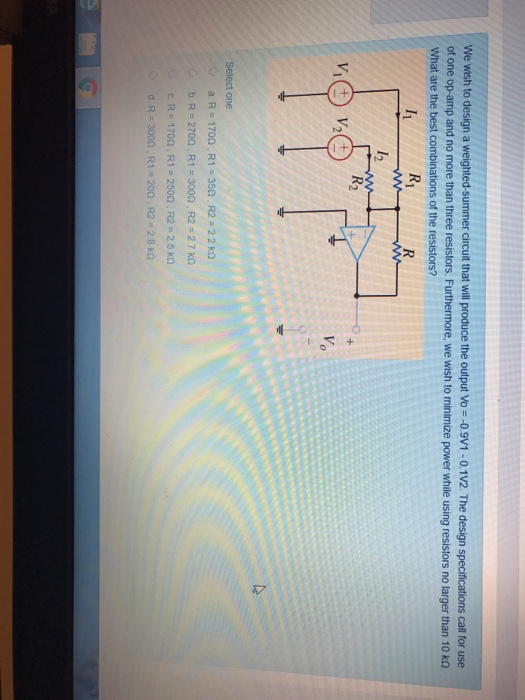 Solved We wish to design a weighted-summer circuit that will | Chegg.com