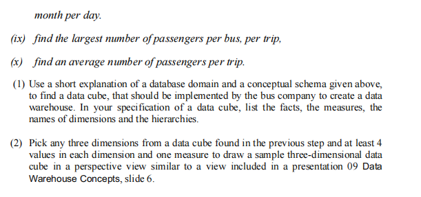 Solved Intuitive design of a data cube from a conceptual | Chegg.com