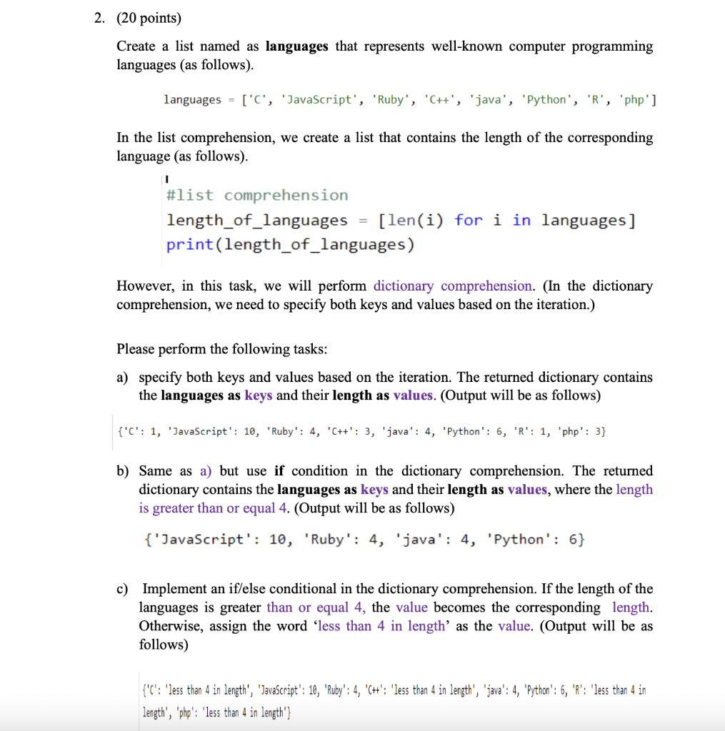 Solved ( 20 points) Create a list named as languages that | Chegg.com
