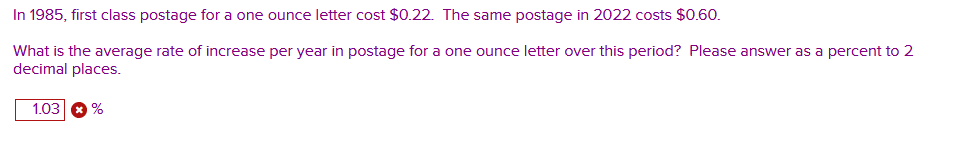 Solved In 1985 , first class postage for a one ounce letter | Chegg.com