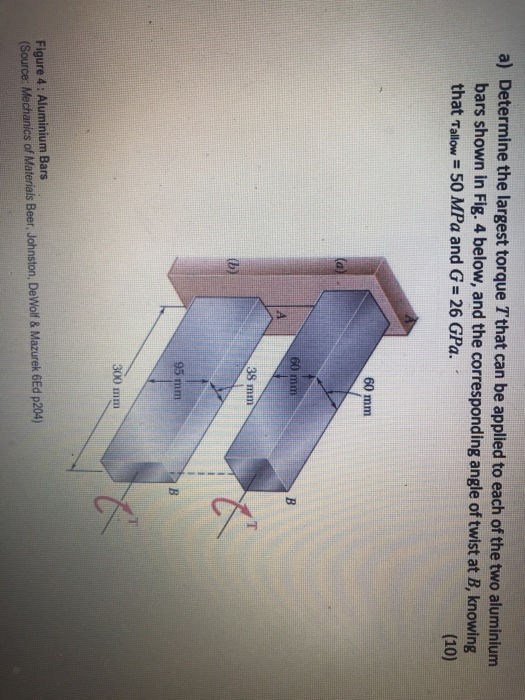 Solved a) Determine the largest torque Tthat can be applied | Chegg.com