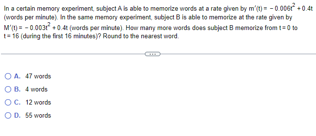 Solved In a certain memory experiment, subject A is able to | Chegg.com