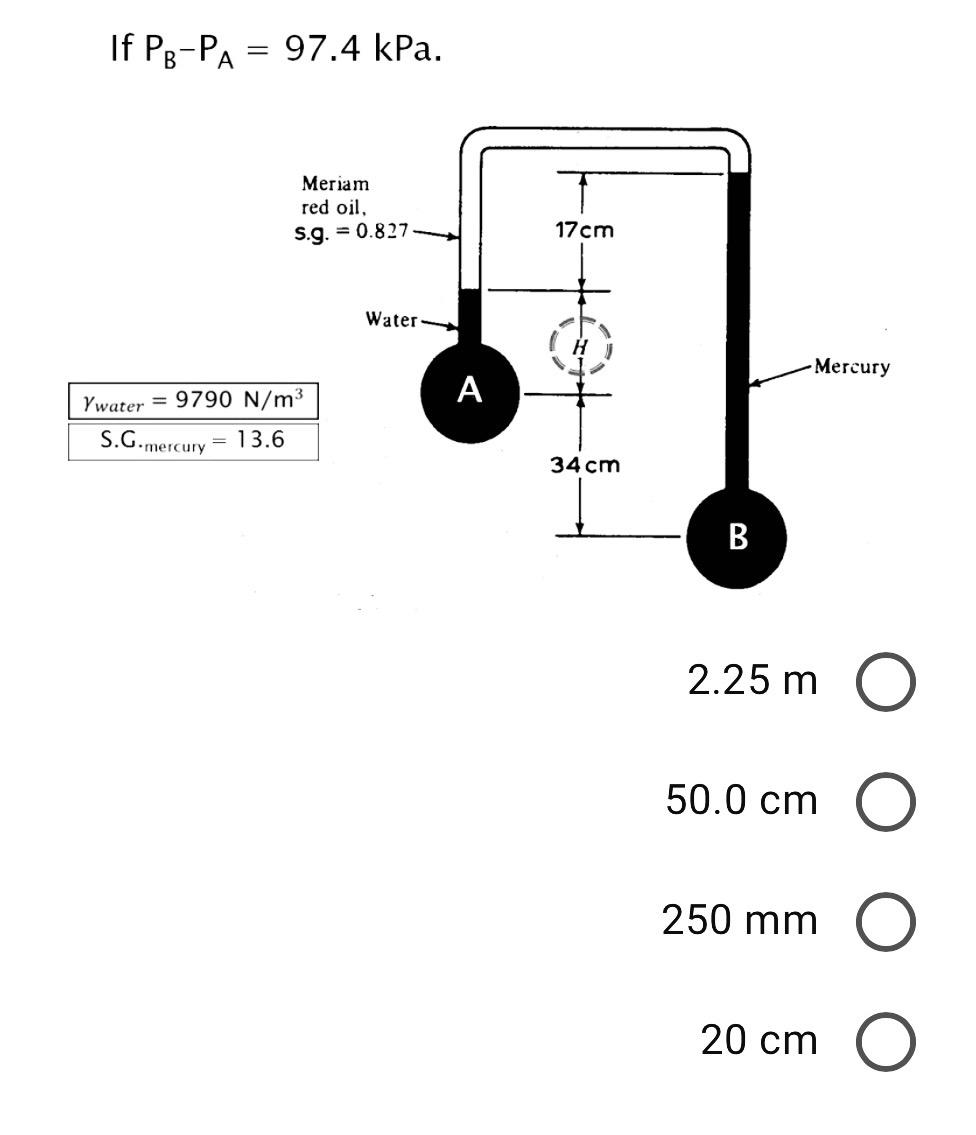 Solved If PB-PA = 97.4 kPa. Meriam red oil, s.g. = 0.827 | Chegg.com