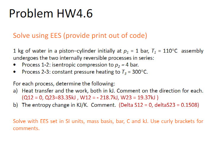 Solved Problem HW4.6Solve using EES (provide ﻿print out of | Chegg.com