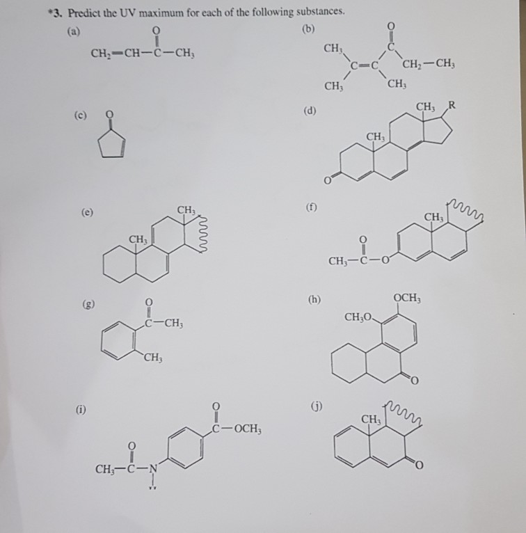 Solved 3. Predict the UV maximum for each of the following | Chegg.com