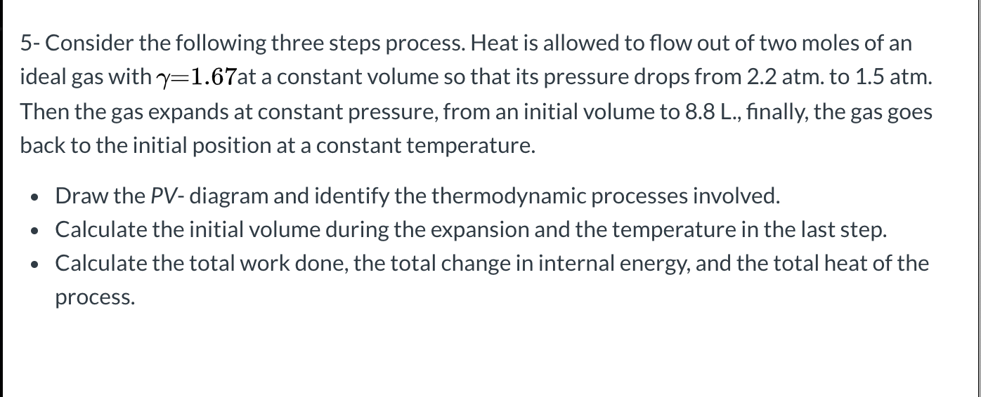 Solved 5- Consider the following three steps process. Heat | Chegg.com