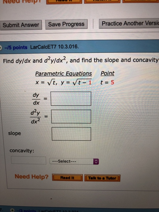 Solved Heip Need Practice Another Versi Submit Answer Save | Chegg.com