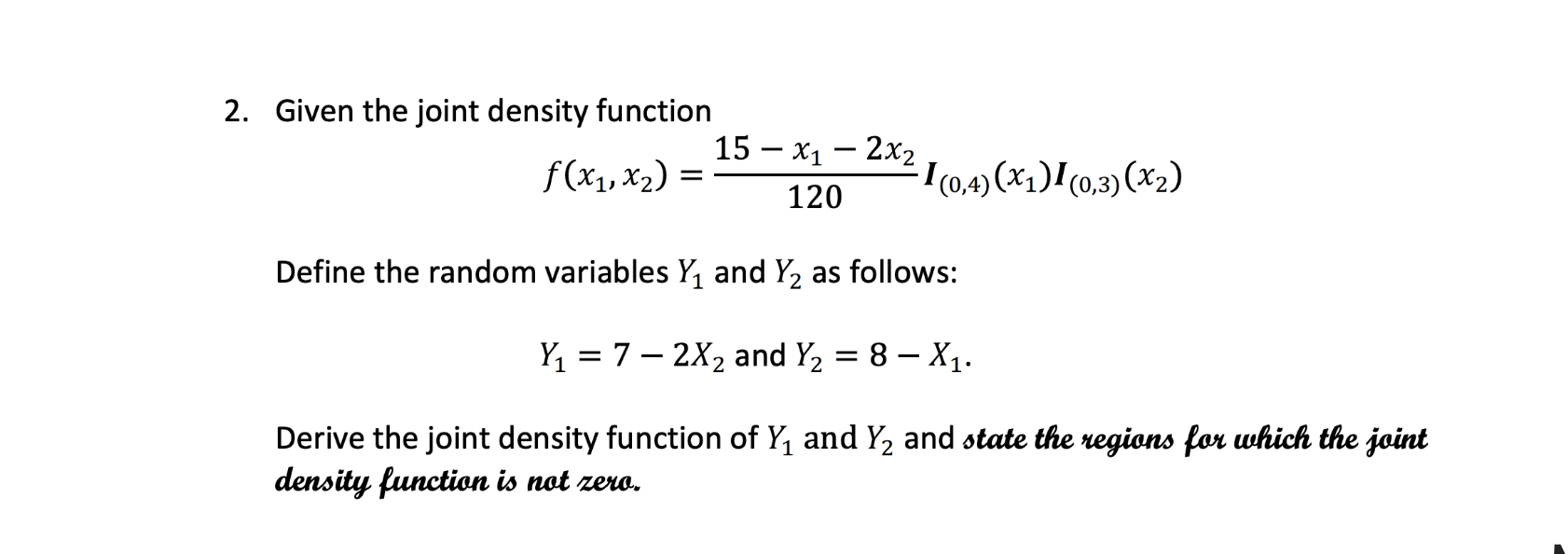 Solved 2. Given the joint density function | Chegg.com