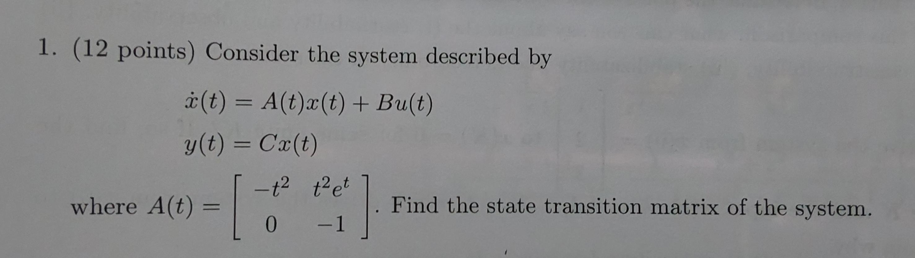 Solved 1. (12 points) Consider the system described by | Chegg.com