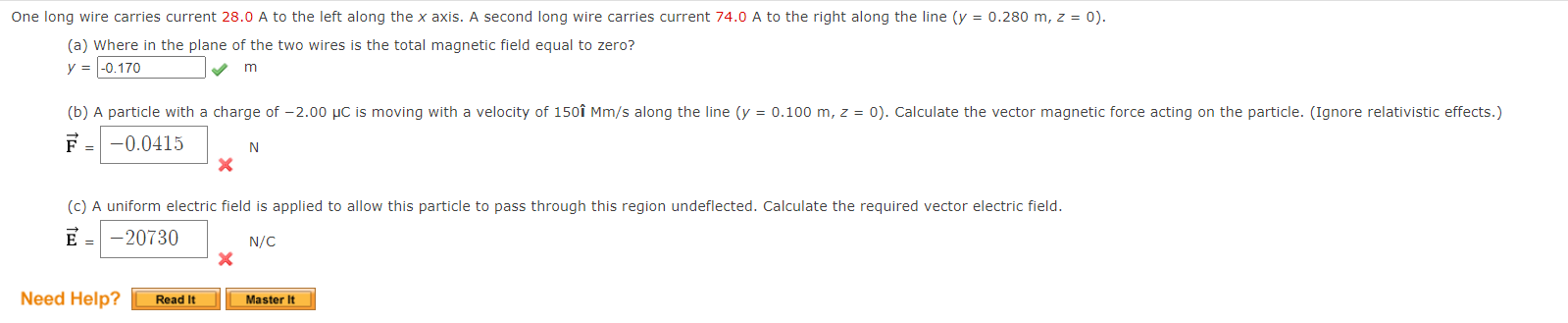 Solved One long wire carries current 28.0 A to the left | Chegg.com