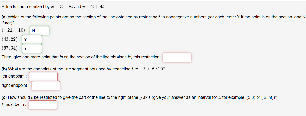 Solved A line is parameterized by x = 3 + 8t and y= 2 + 4t. | Chegg.com