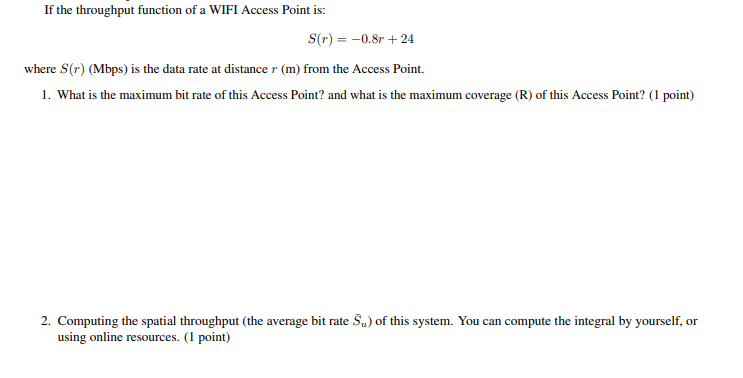 Solved If the throughput function of a WIFI Access Point is: | Chegg.com
