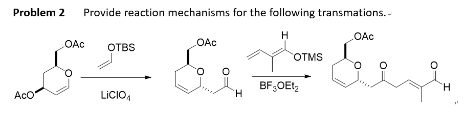 Solved Problem 2 Provide reaction mechanisms for the | Chegg.com