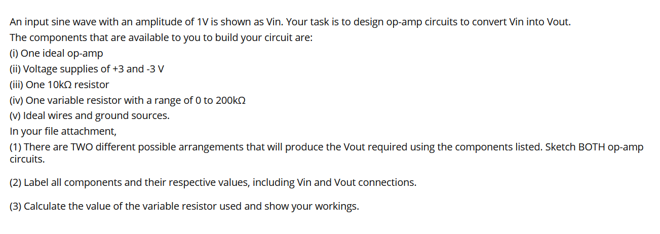 Solved An input sine wave with an amplitude of 1 V is shown | Chegg.com