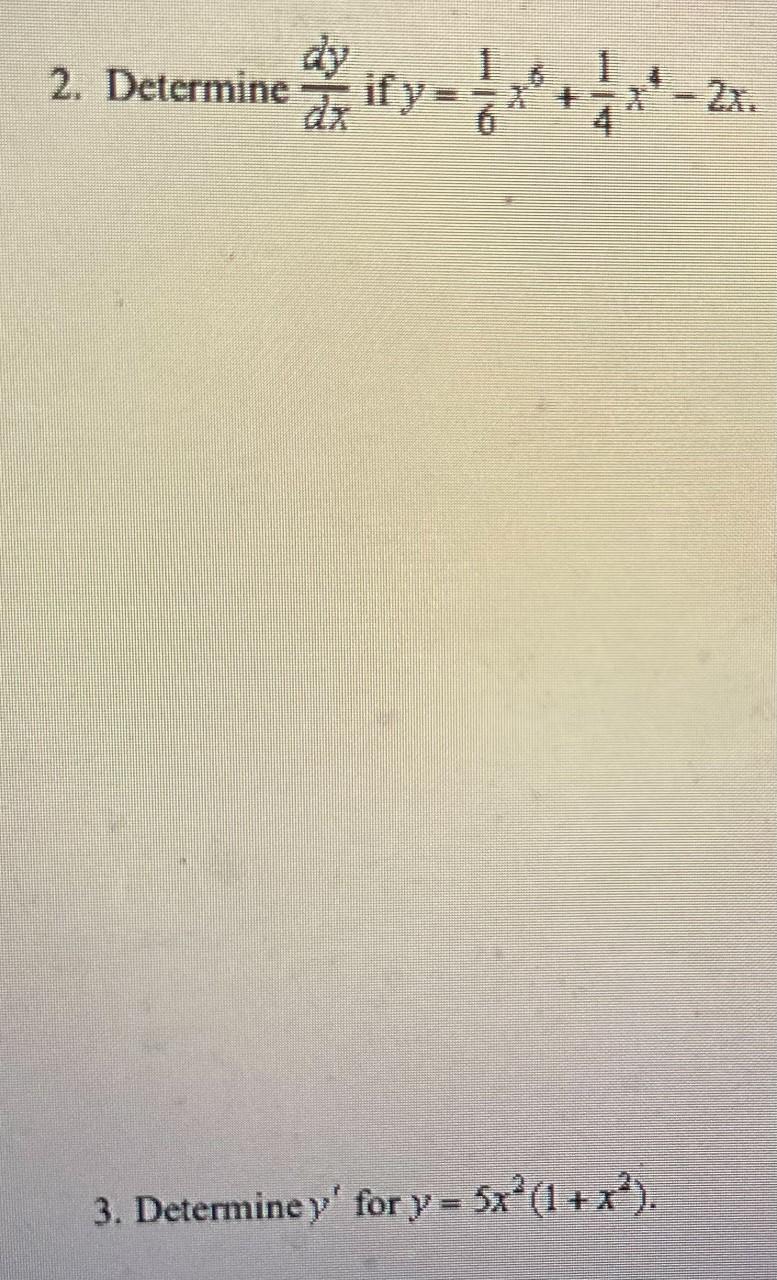 Solved 2. Determine ify- + 3. Determine y' for y = | Chegg.com