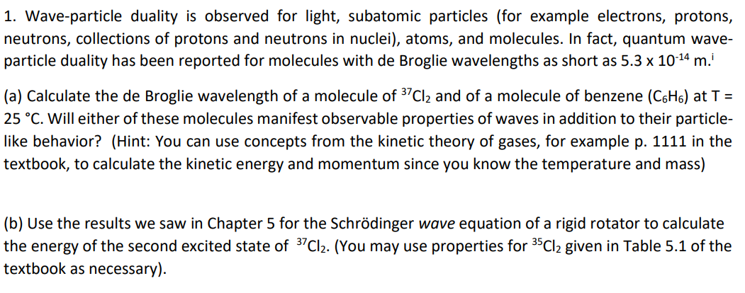 Solved Wave-particle duality is observed for light, | Chegg.com