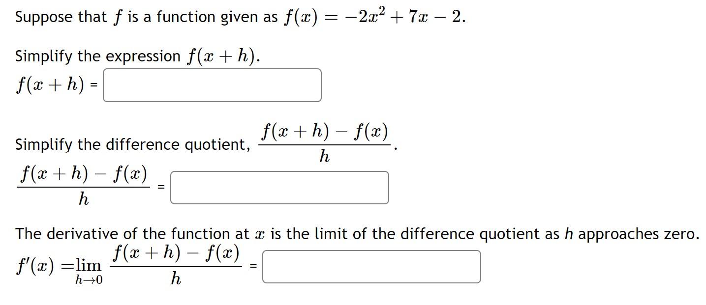 Solved Suppose that f is a function given as f(x)=−2x2+7x−2. | Chegg.com