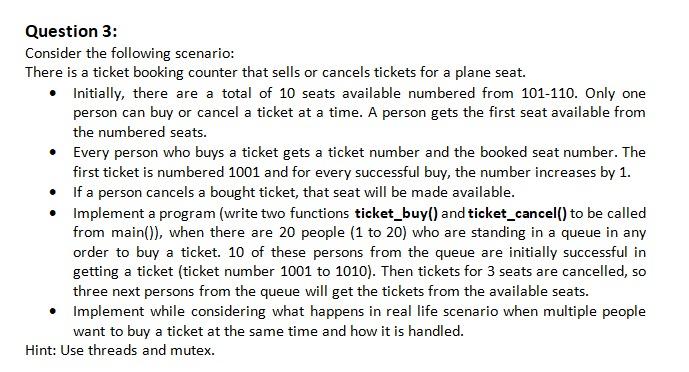 Solved Question 3: Consider the following scenario: There is | Chegg.com